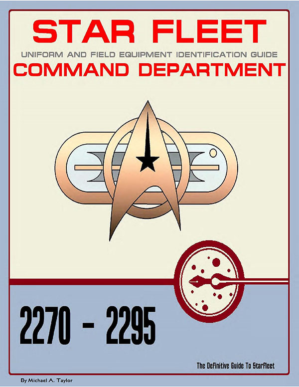 Star Fleet Command Department: Uniform and Field Equipment ...